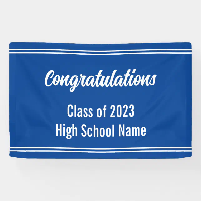 Congratulations Deep Blue and White High School Banner | Zazzle