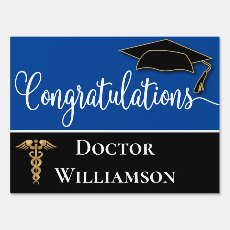 Congratulations Doctor Medical Caduceus Graduation Sign | Zazzle