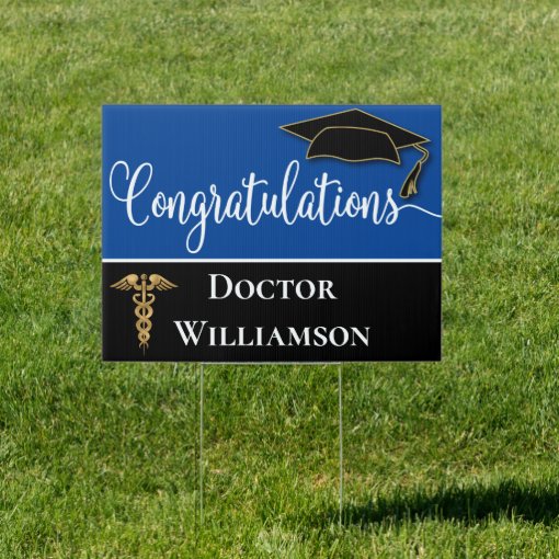 Congratulations Doctor Medical Caduceus Graduation Sign | Zazzle