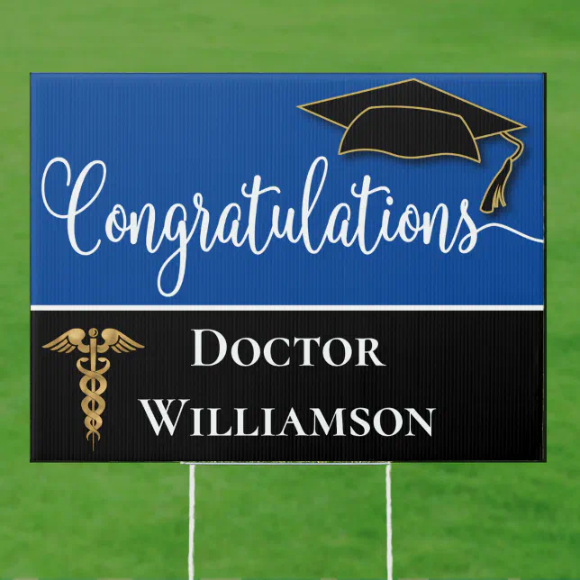 Congratulations Doctor Medical Caduceus Graduation Sign | Zazzle
