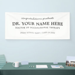 Congratulations Doctor of Occupational Therapy OT Banner | Zazzle