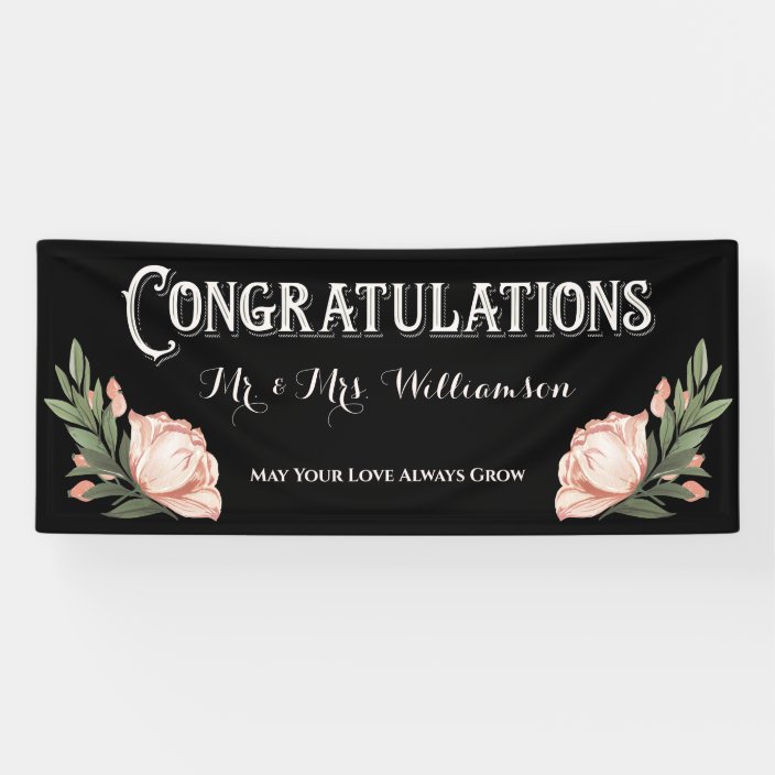 Congratulations Elegant Wedding Reception Flowers Banner | Zazzle.com