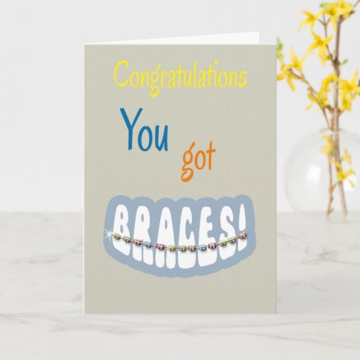 Congratulations Getting Braces — Braces Smile Boy Card | Zazzle