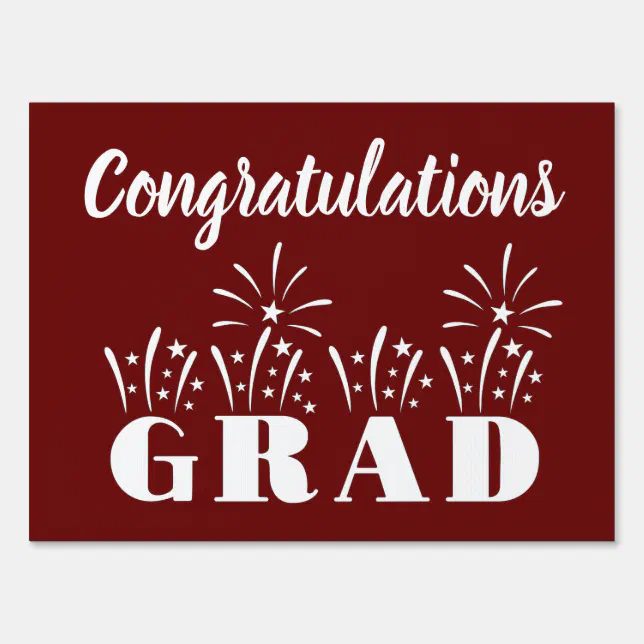 Congratulations Grad Fireworks Dark Red and White Sign | Zazzle