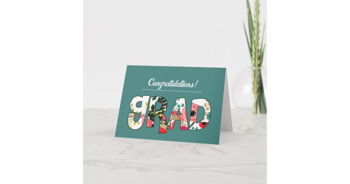 Congratulations Grad. Floral Text Custom Card | Zazzle