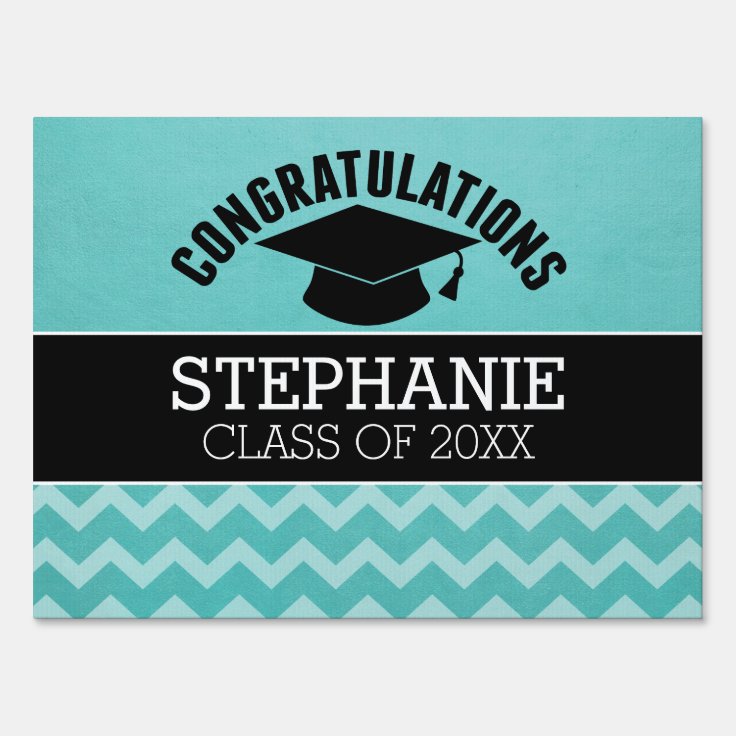 Congratulations Graduate - Aqua Black Graduation Sign | Zazzle