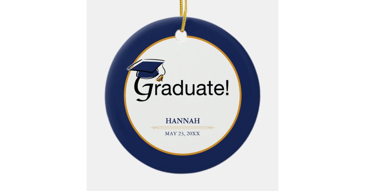 Congratulations Graduate, Hat, Tassel, Blue, Gold Ceramic Ornament | Zazzle