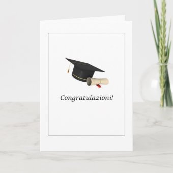 Congratulations! - Graduation Car in Italian Card | Zazzle