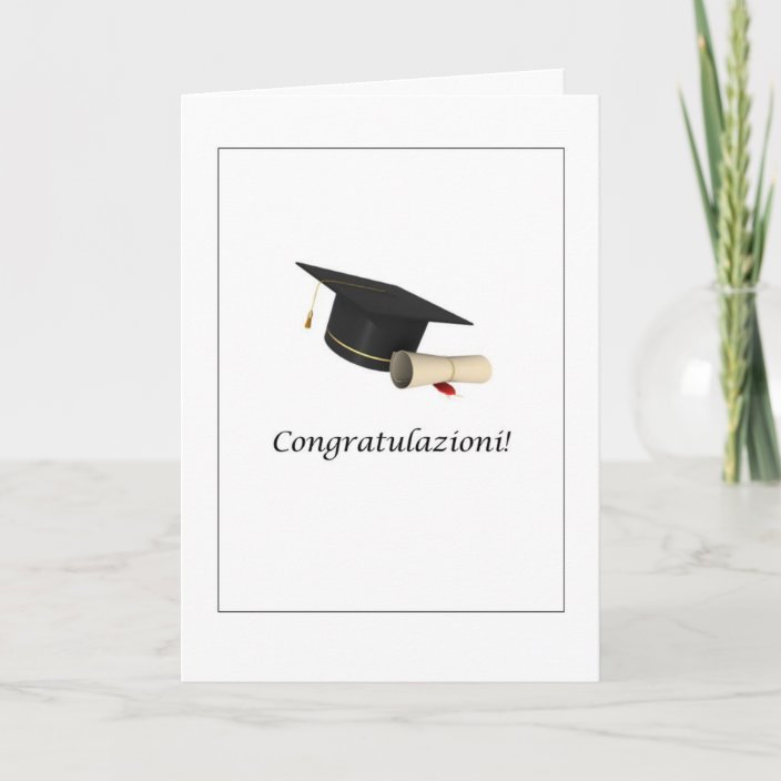 Congratulations! - Graduation Car in Italian Card | Zazzle