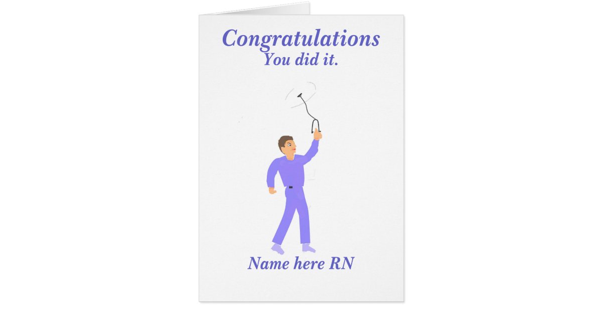 Congratulations Graduation Registered Nurse Male Card | Zazzle.com