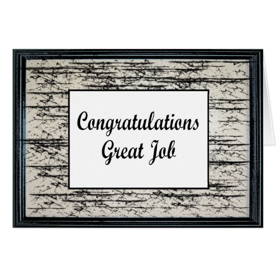 Congratulations Great Job Card | Zazzle.com