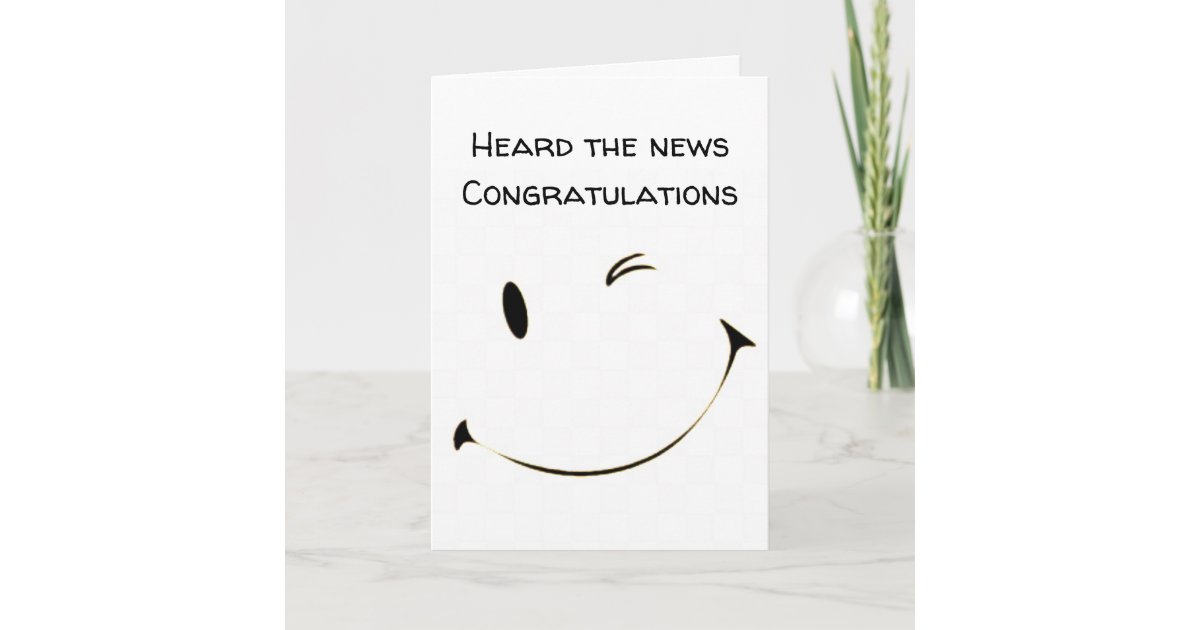 ***CONGRATULATIONS** HEARD THE "GOOD NEWS" CARD | Zazzle
