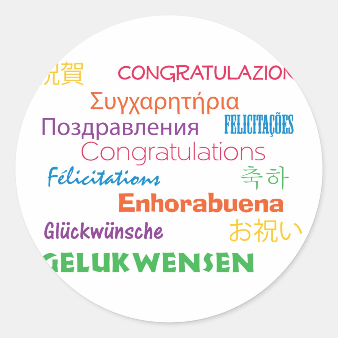 Congratulations in Many Languages Sticker | Zazzle