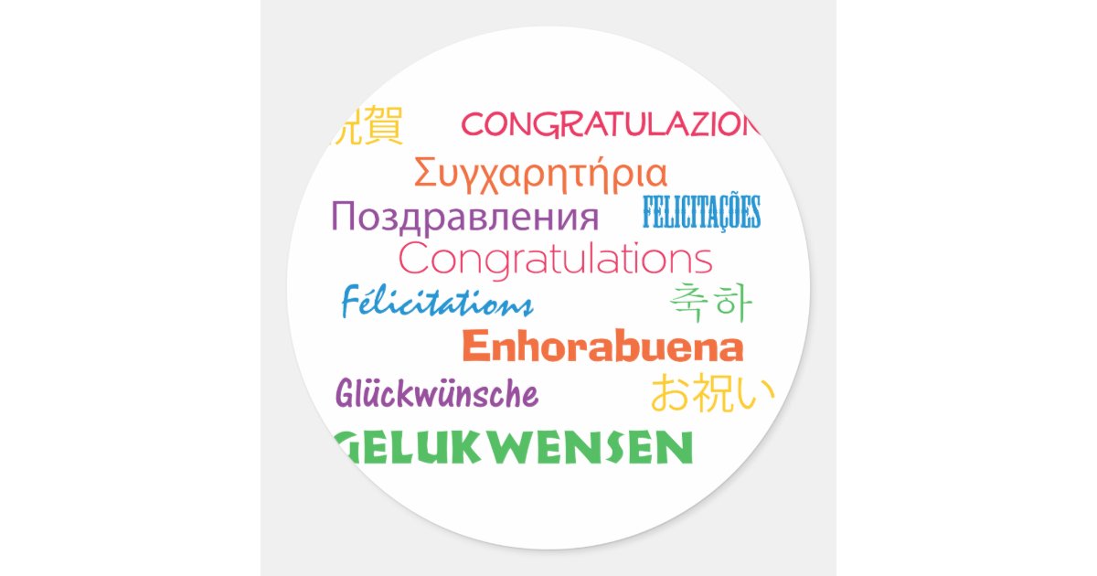 Congratulations in Many Languages Sticker | Zazzle
