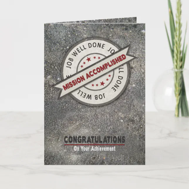 Congratulations, Mission Accomplished Card | Zazzle