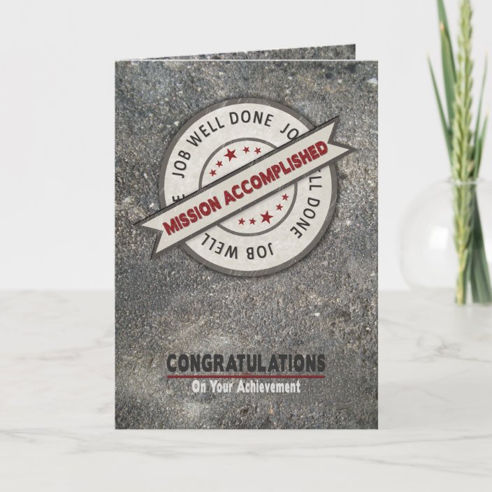 Congratulations, Mission Accomplished Card | Zazzle.com