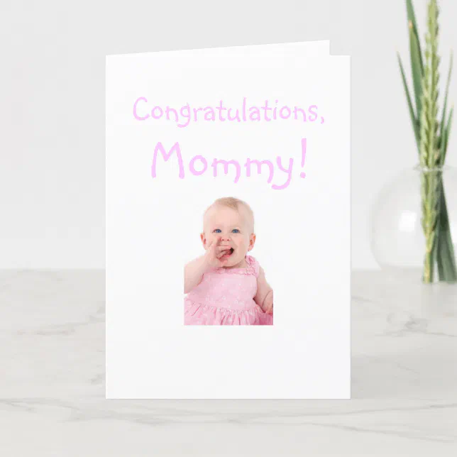 Congratulations Mom From New Baby Card | Zazzle