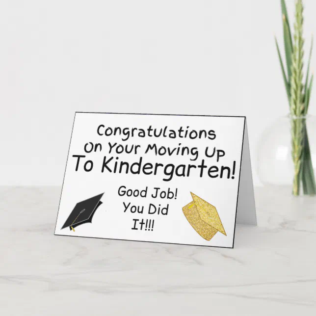 Congratulations Moving Up Kindergarten Graduation Card | Zazzle