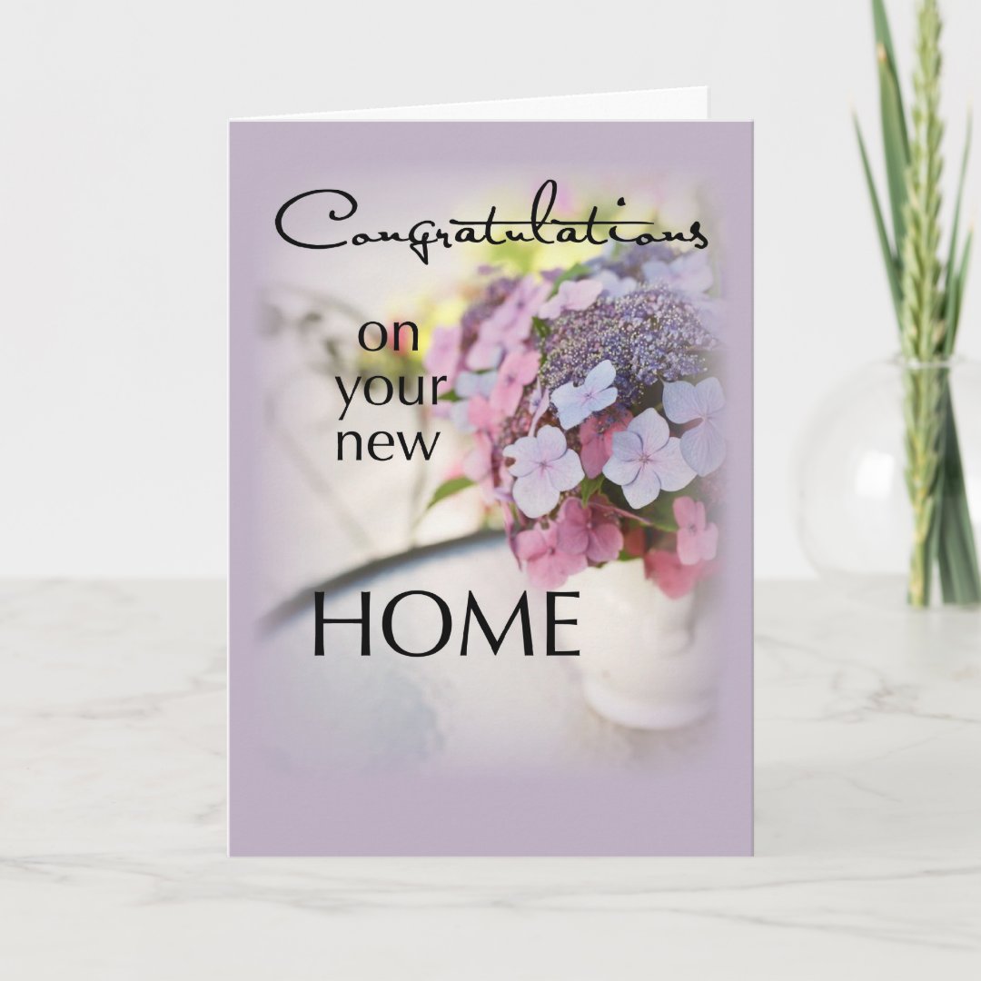 Congratulations New Home, Flowers Card | Zazzle