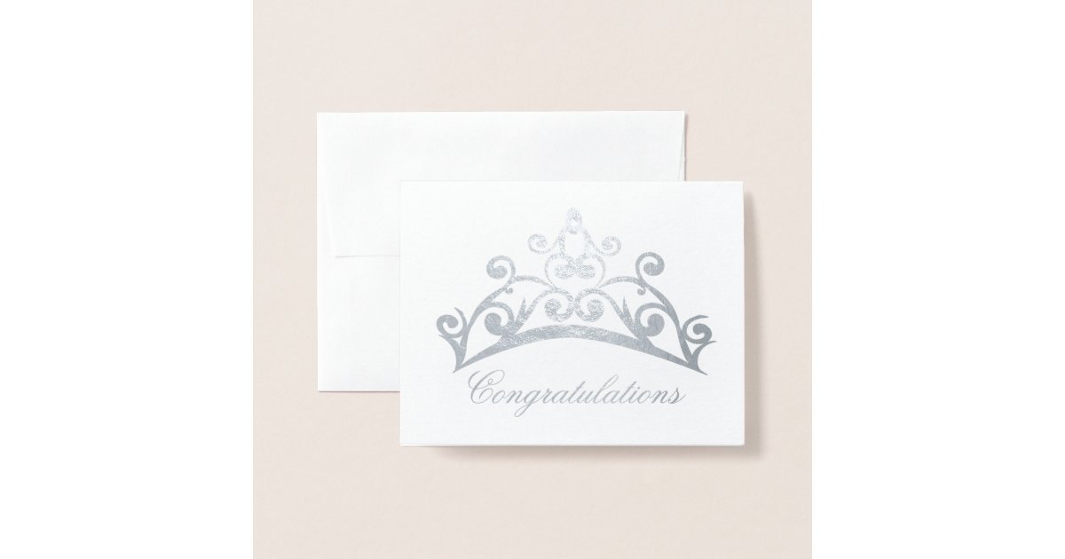 Congratulations Note Card-Pageant Crown Foil Card | Zazzle