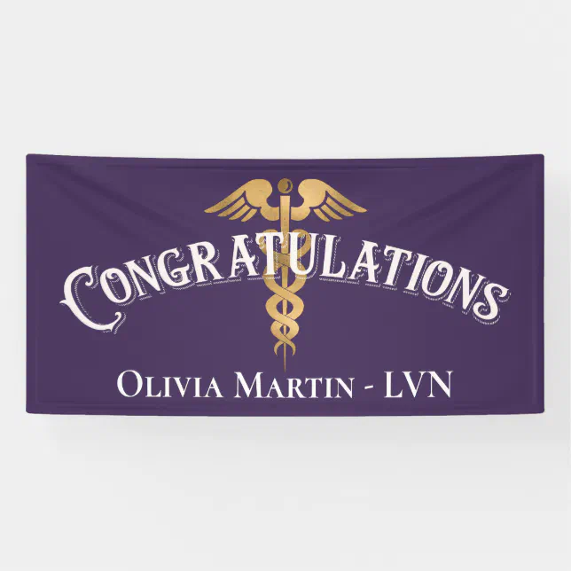 Congratulations Nurse LVN RN Medical Graduation Banner | Zazzle