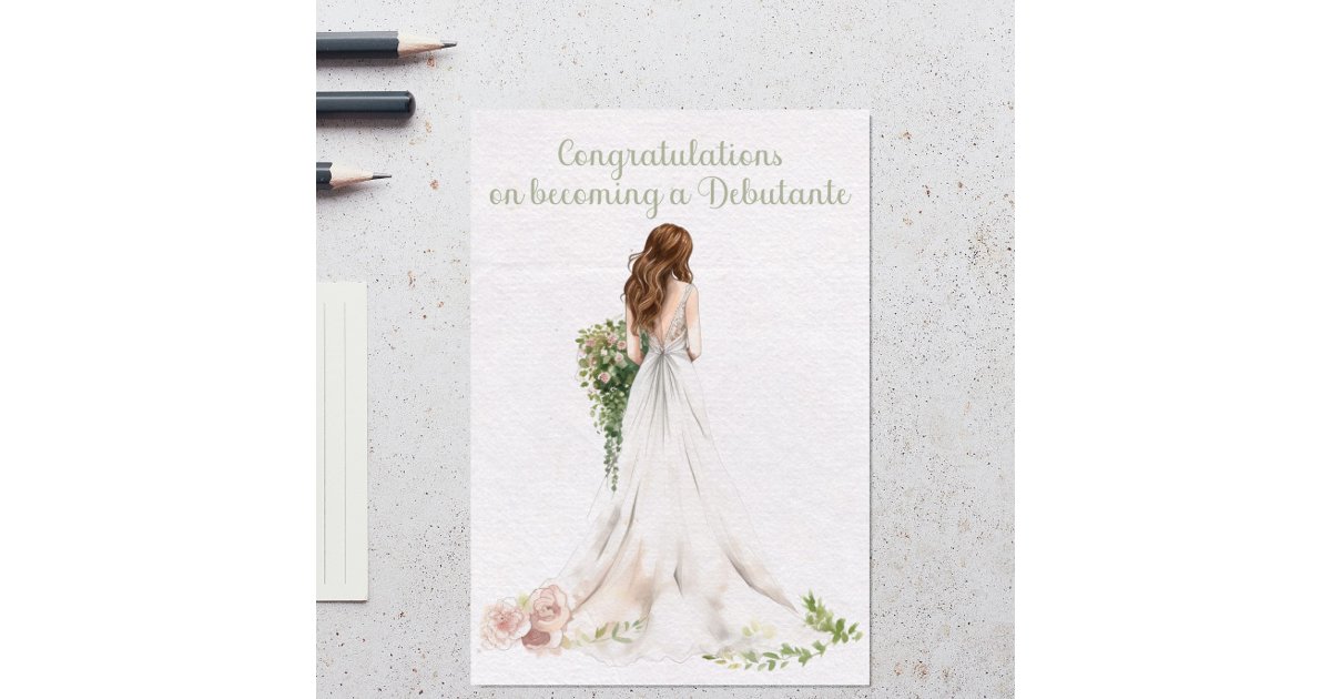 Congratulations on becoming a Debutante Card | Zazzle