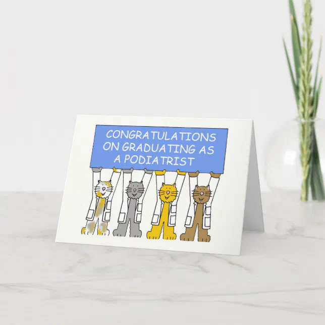 Congratulations on Graduating as a Podiatrist Card | Zazzle
