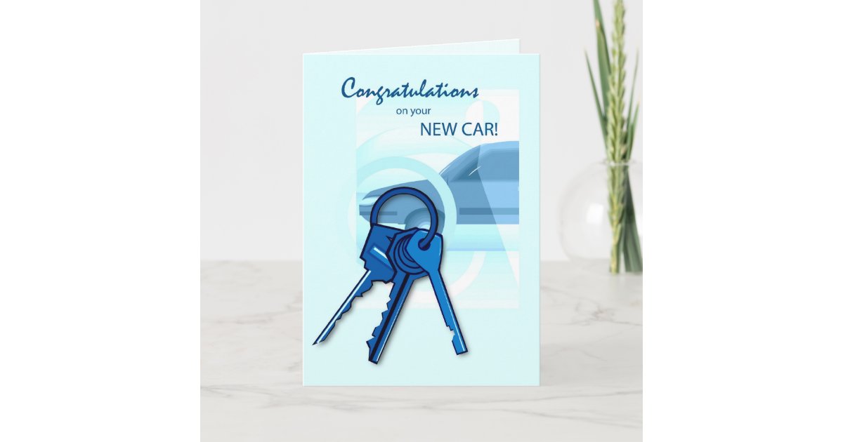 Congratulations on New Car Card | Zazzle