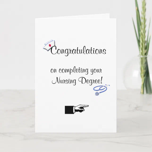 Congratulations on Nursing Degree-Humor Card | Zazzle