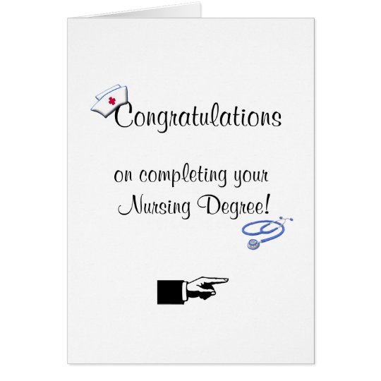 Congratulations on Nursing Degree-Humor Card | Zazzle.com