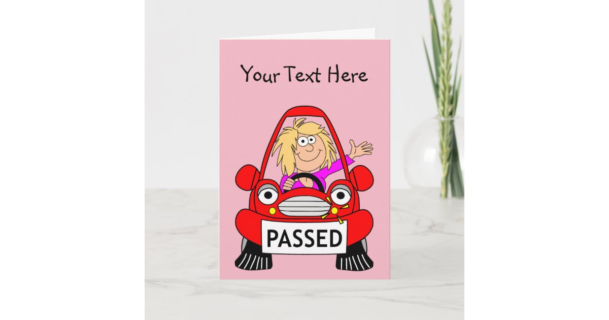 Congratulations on Passing Your Driving Test Card | Zazzle