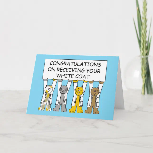 Congratulations on Receiving Your White Coat Card | Zazzle