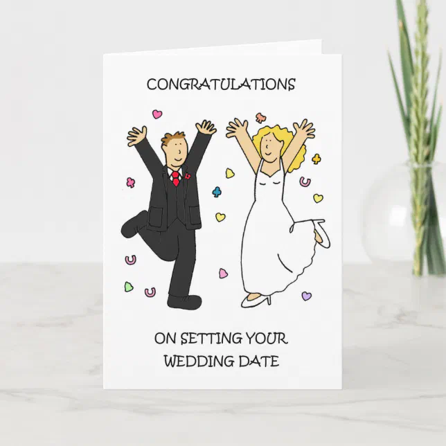 Congratulations on Setting Your Wedding Date Card | Zazzle