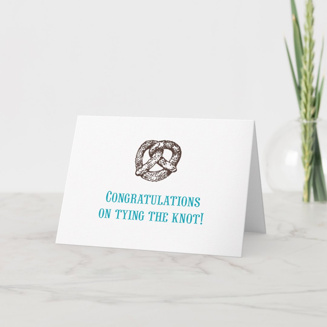 Congratulations on tying the knot! Card | Zazzle