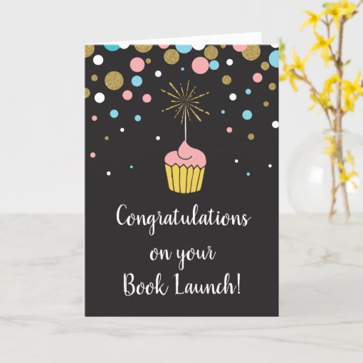Congratulations on Your Book Launch Card | Zazzle