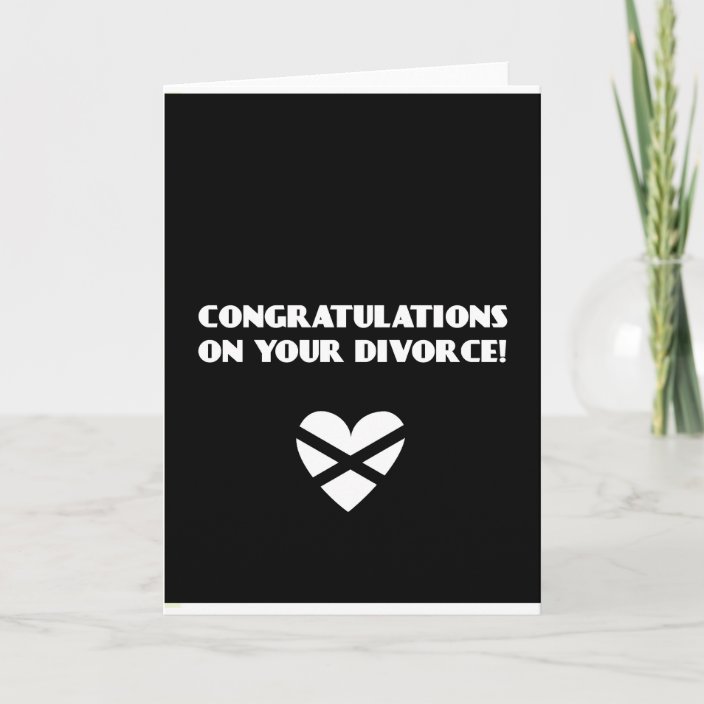 Congratulations on Your Divorce Card | Zazzle.com