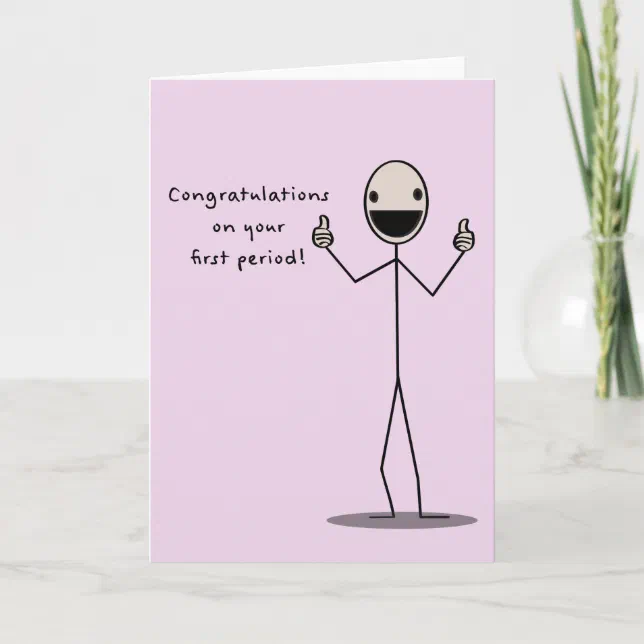 Congratulations On Your First Period Card | Zazzle