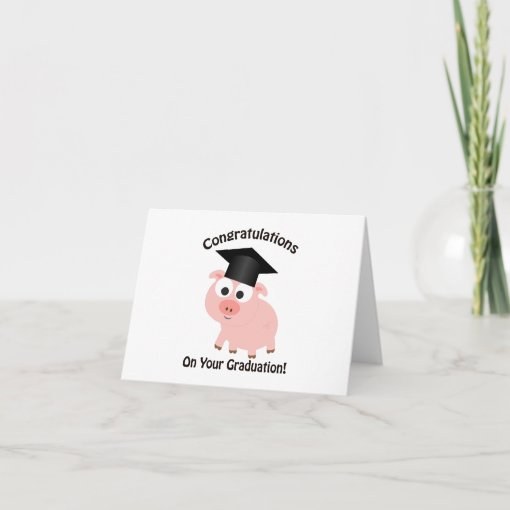 Congratulations on your Graduation! Pig Card | Zazzle