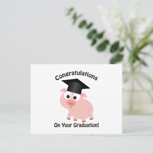 Congratulations on Your Graduation! Pig Postcard | Zazzle