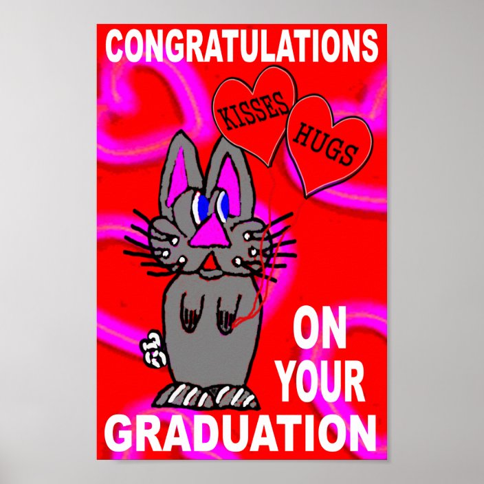 Congratulations On Your Graduation Poster | Zazzle.com