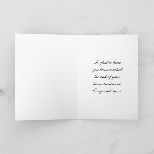 Congratulations on Your Last Round of Chemo Card | Zazzle