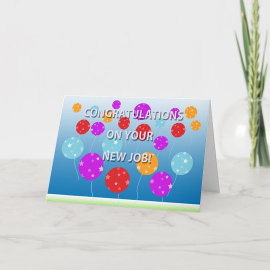 Congratulations On Your New Job Card | Zazzle.com
