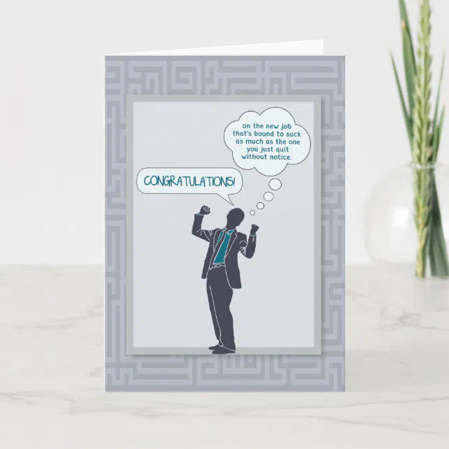 Congratulations on Your New Job Card (Funny) | Zazzle