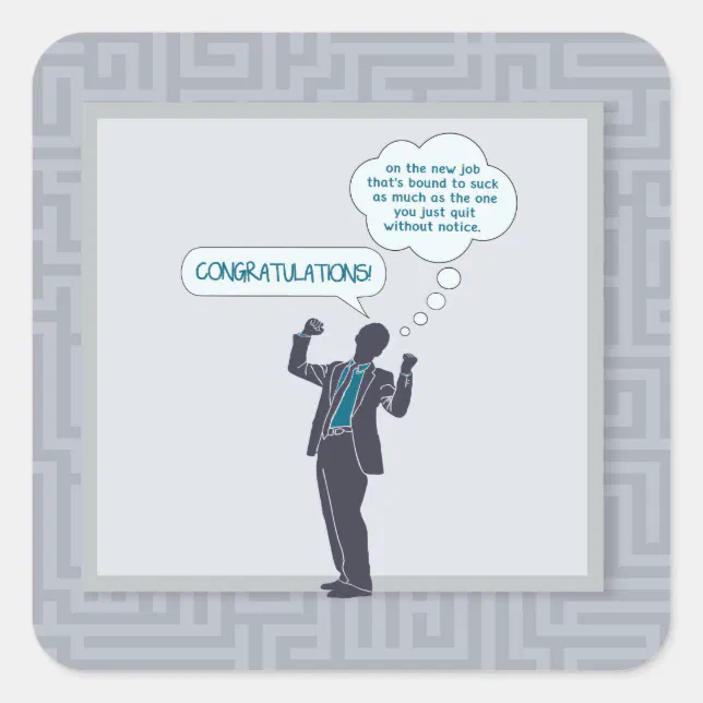 Congratulations on Your New Job Stickers (Funny) | Zazzle