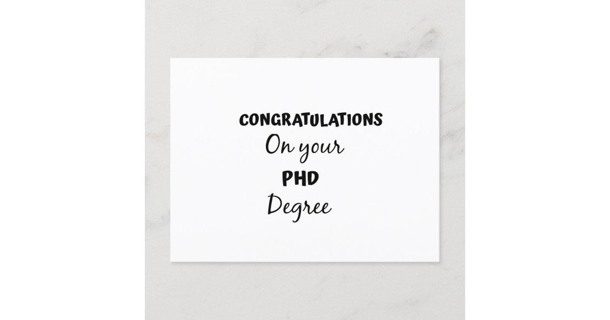 congratulations on your phd degree postcard | Zazzle