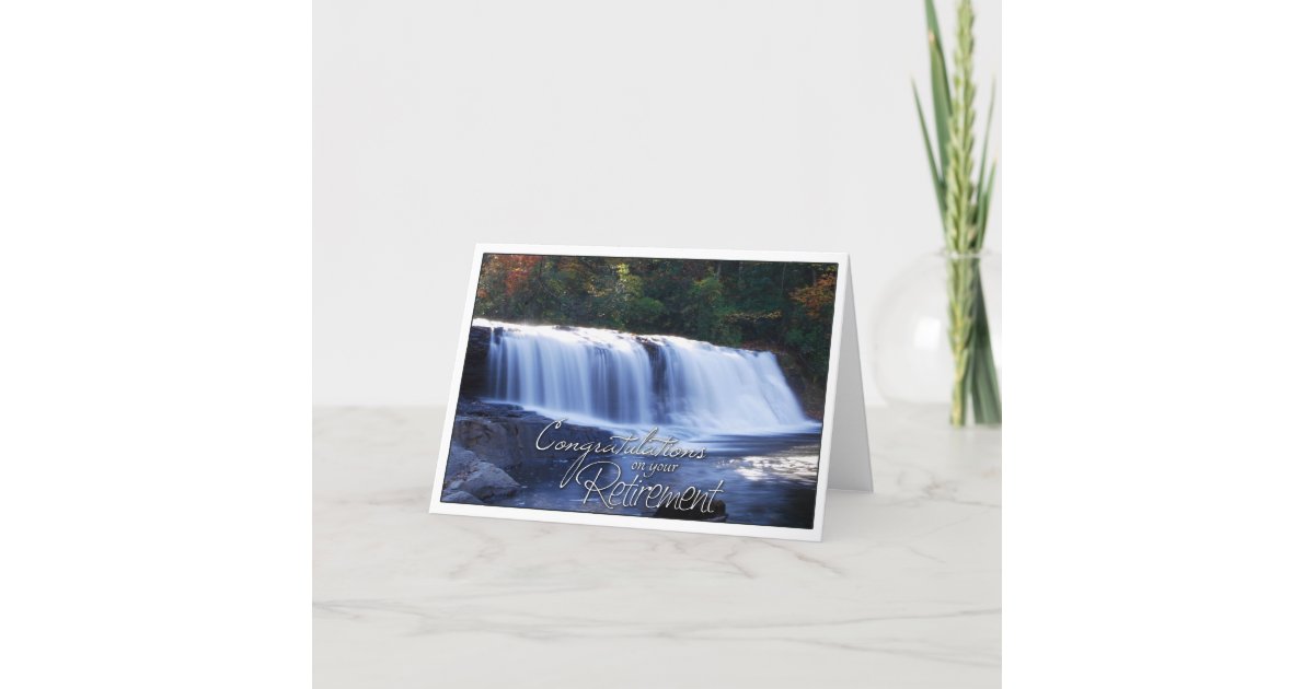 Congratulations on Your Retirement - Waterfall Pic Card | Zazzle