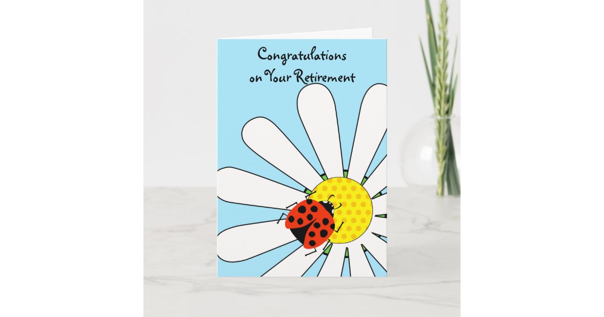 Congratulations on Your Retirement with Ladybug Card | Zazzle