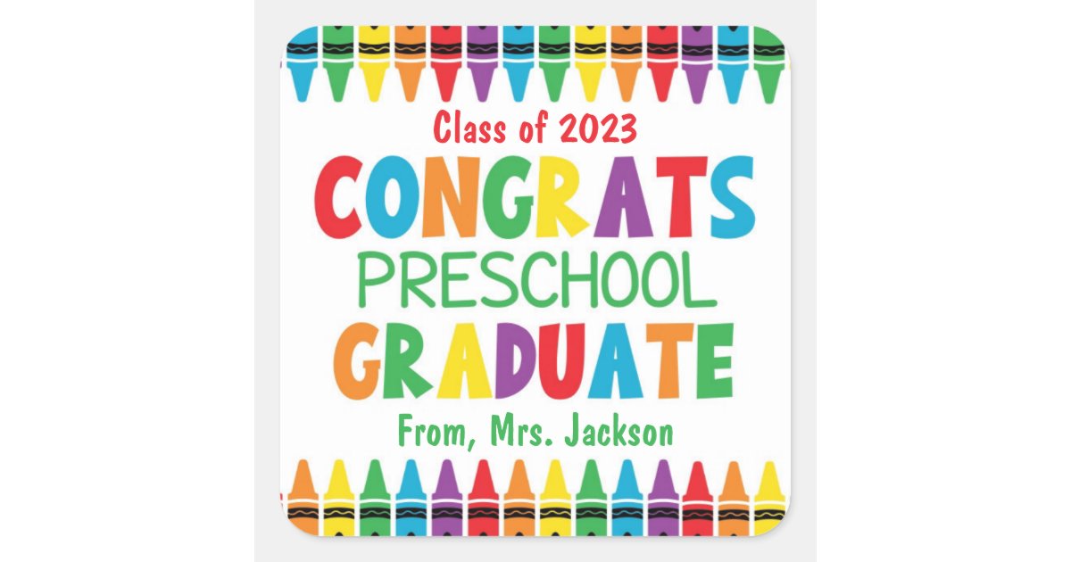Congratulations Preschool Graduate Square Sticker | Zazzle