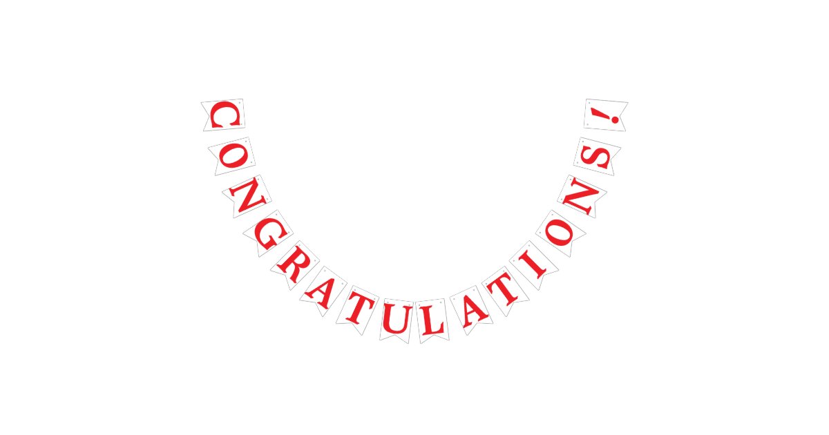 CONGRATULATIONS, Red Text On White Bunting Flags | Zazzle