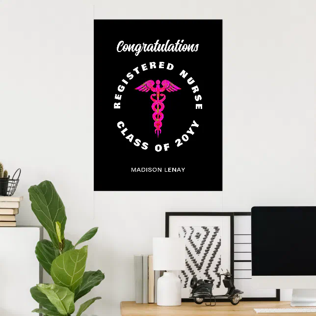 Congratulations Registered Nurse Graduation Party Poster | Zazzle